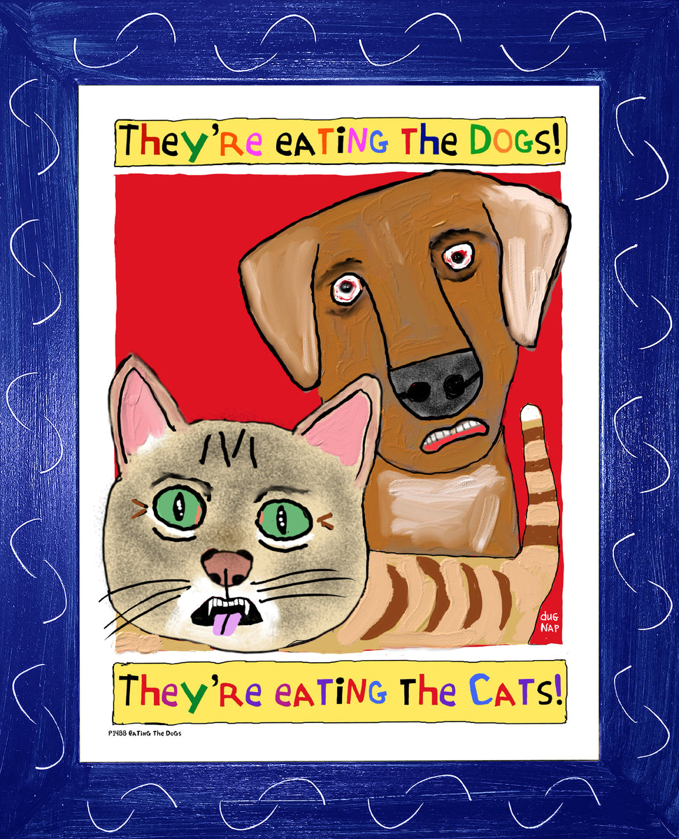 p1488 Eating The Dogs – dug Nap Art